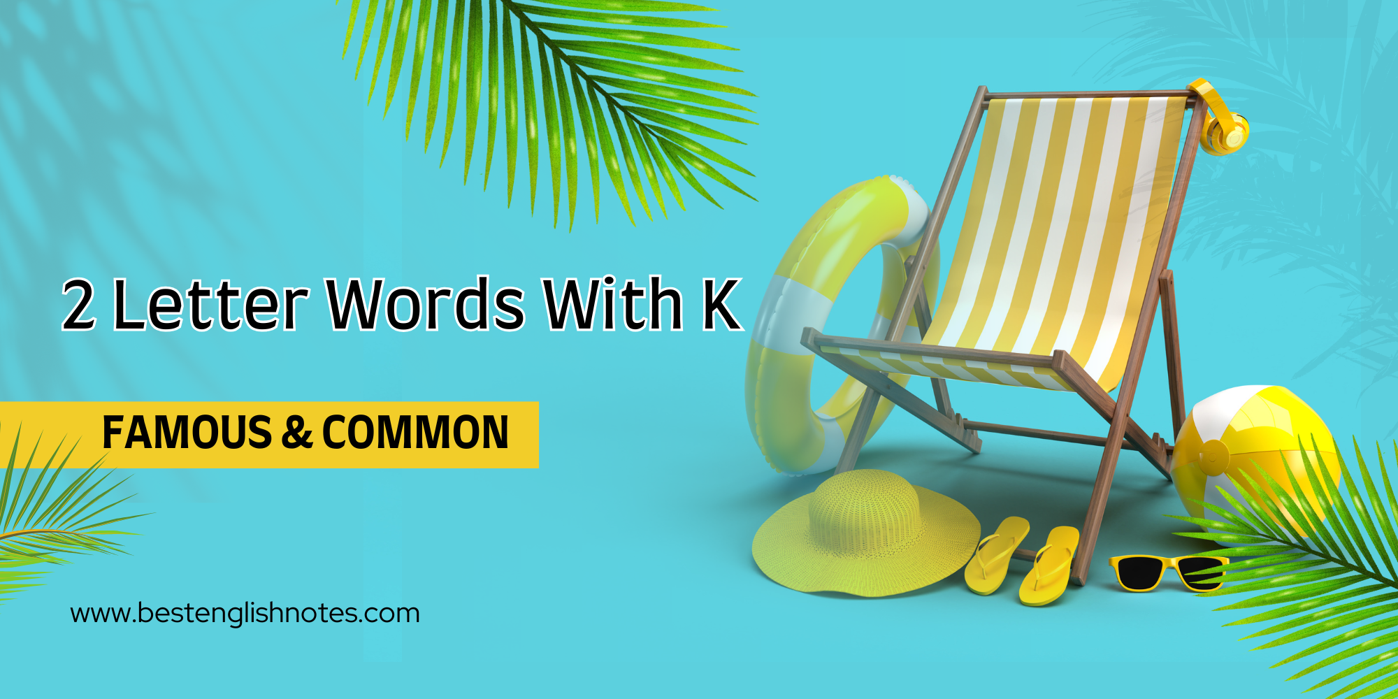 2 Letter Words With K – Complete Guide For Word Games And Vocabulary ...